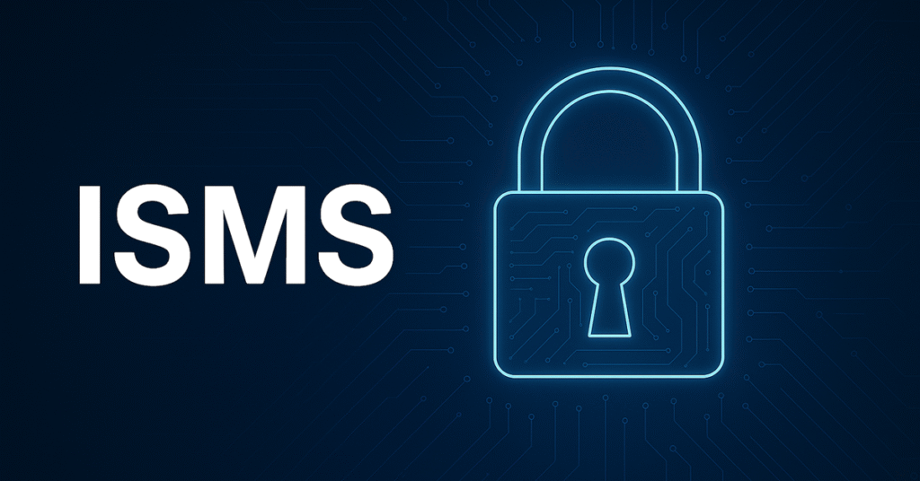 What Is an Information Security Management System (ISMS) and Does Your ...